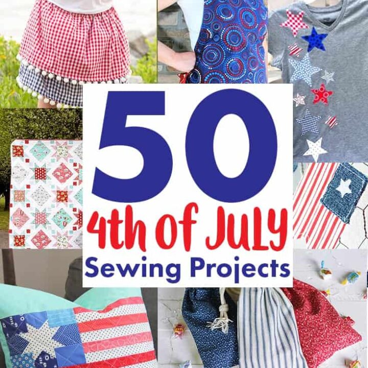 50+ 4th of July Sewing Projects + DIY Patriotic Patterns