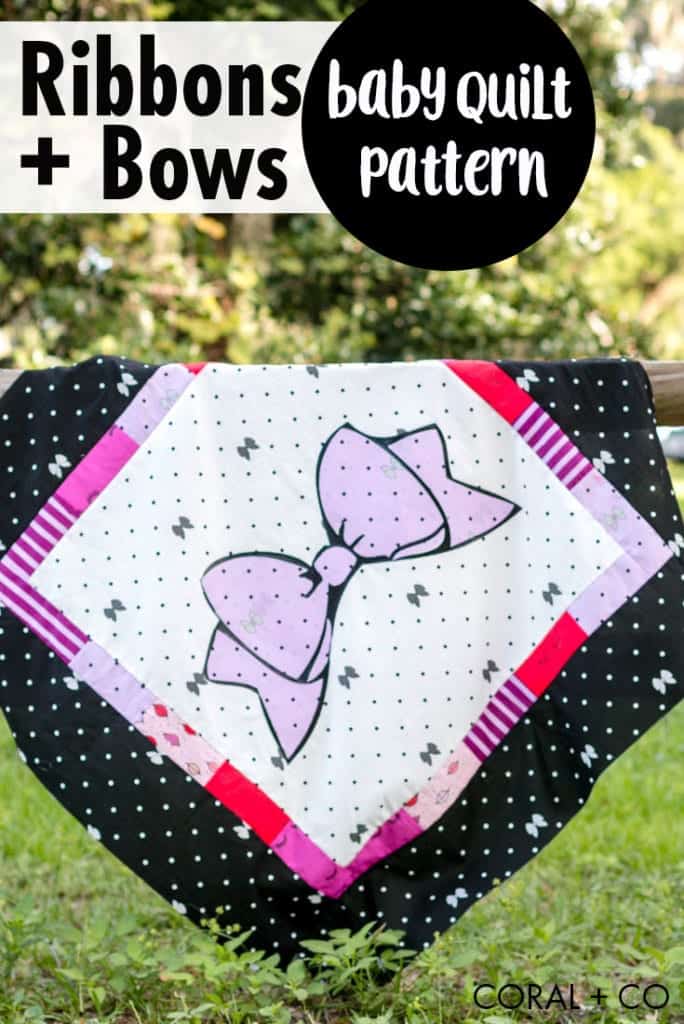 Ribbons and Bows Baby Girl Quilt Pattern + Kiss Me Kate Fabric Line ...