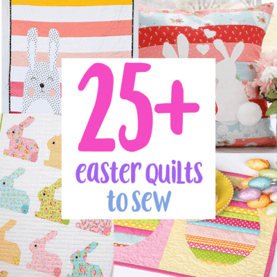 25+ Easter Bunny Quilt Patterns to Sew and More - Coral + Co.