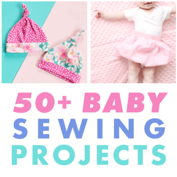 50+ Baby Sewing Projects - The Cutest Things to Sew for Baby - Coral + Co.