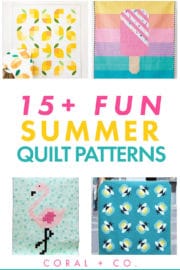 15+ Fun Summer Quilt Patterns - Coral + Co.